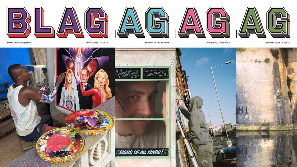 BLAG Magazine: Adventures in Sign Painting Craft, Community & Culture
